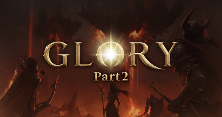 GLORY Part2 Update | タワーオブアイオン クラシックサービス